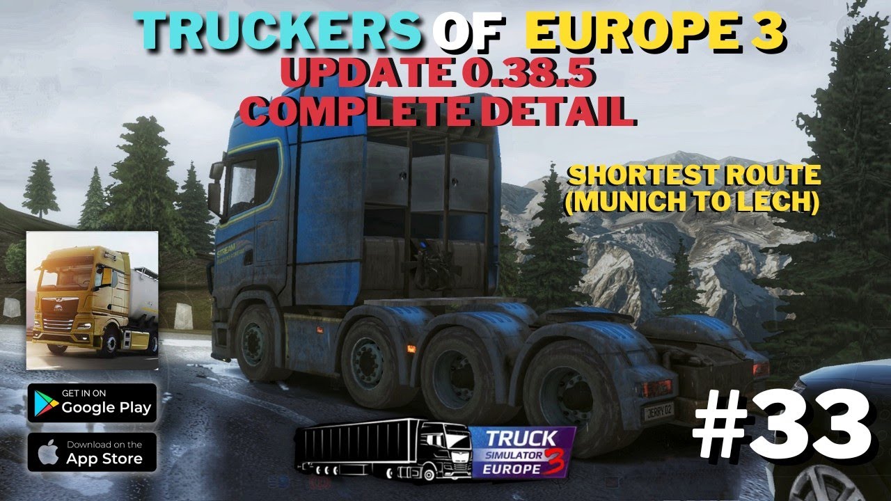 Truckers of Europe 3 - 0.38.5 Update Lech Map Detailed Gameplay ...