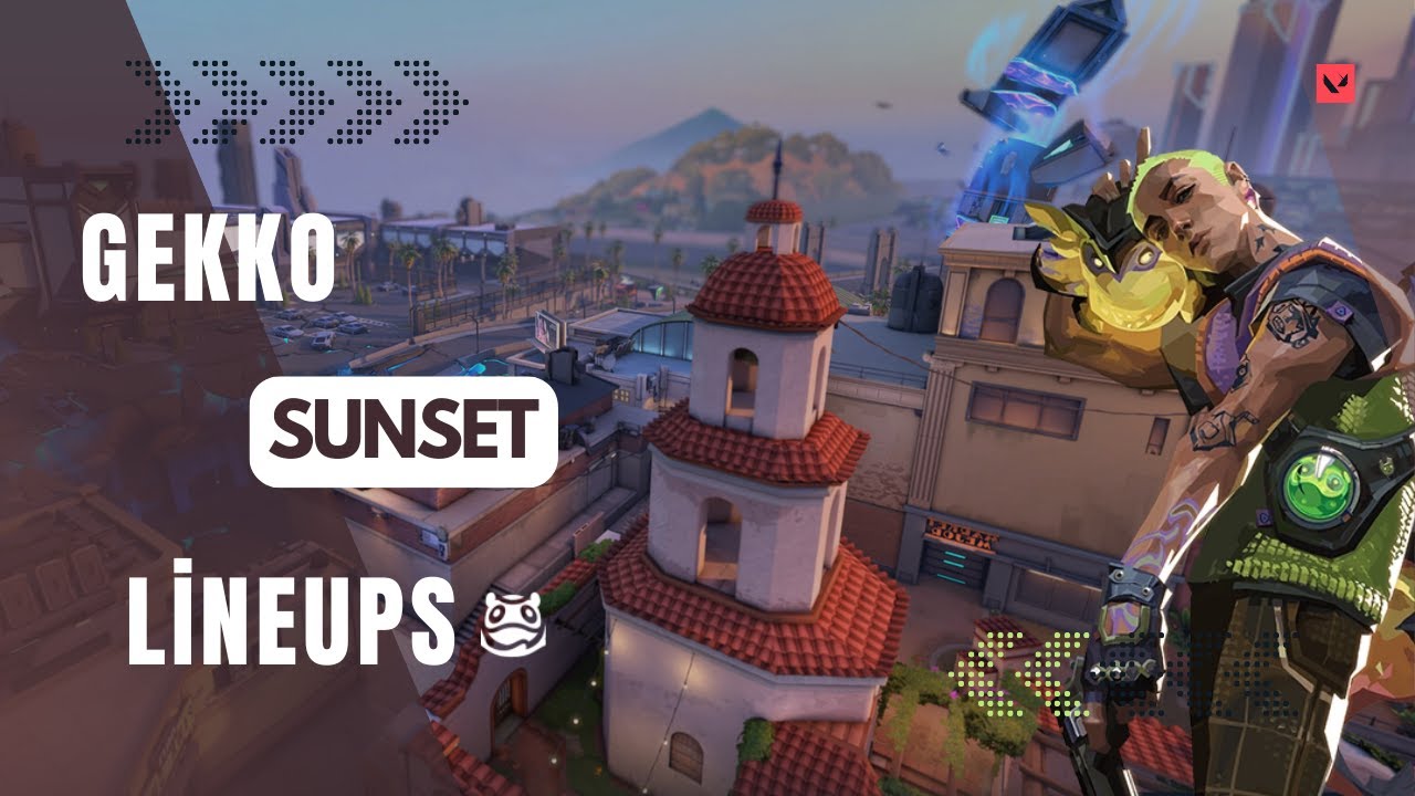 En İyi Gekko Sunset Lineups! | Valorant A ve B Sitesi İçin Stratejiler ...