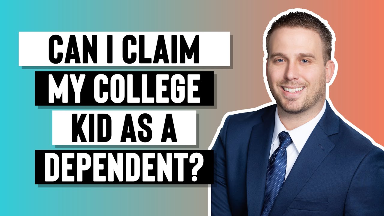 Can I Still Claim My College Kid As A Dependent On My Taxes YouTube can-i-still-claim-my-college-kid-as-a-dependent-on-my-taxes-youtube