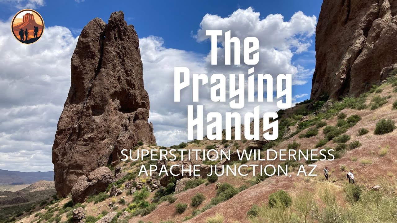 Superstition Mountains Hikes: Praying Hands & Slot Rock - YouTube