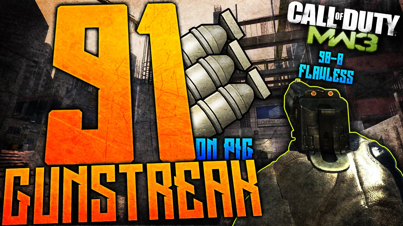 MW3: 90-0 ON PIG (91 GUNSTREAK)! - YouTube