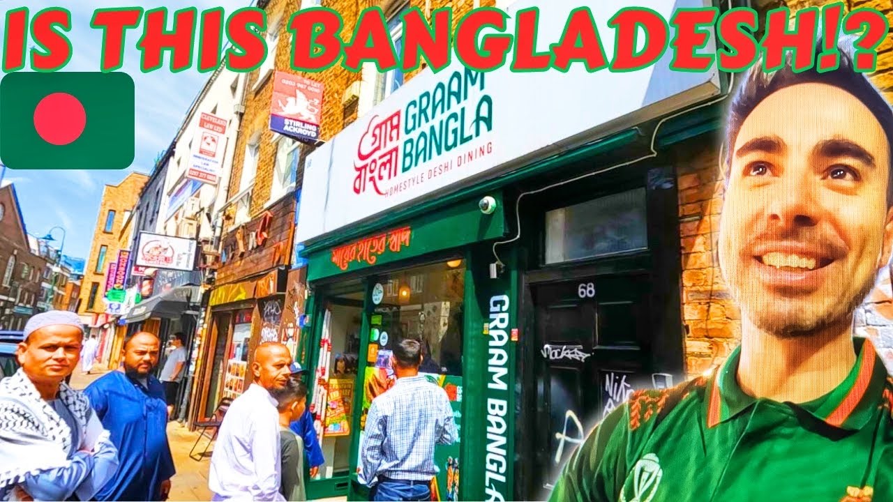 Exploring the BANGLADESHI Area of London (BANGLATOWN) 🇧🇩 - YouTube