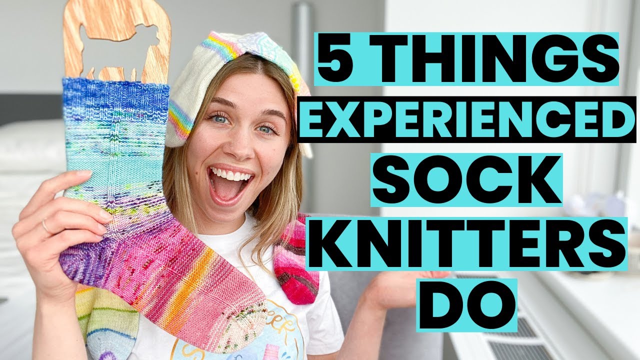 5 MORE Sock Knitting Tips to Step Up Your Game! | Sock Week 2022 ...