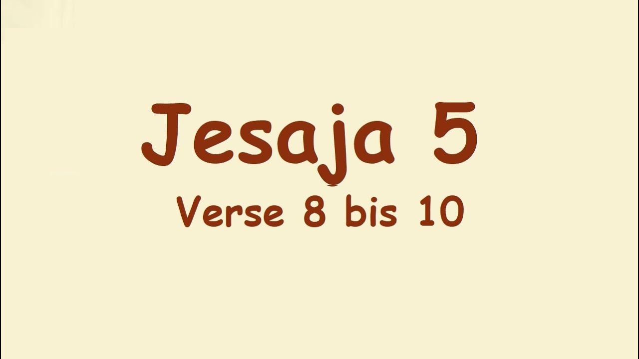 Jesaja 5 Verse 8 Bis 10 Bibel Lesen YouTube jesaja-5-verse-8-bis-10-bibel-lesen-youtube