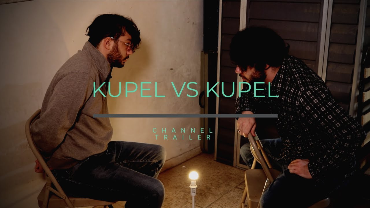 Channel Trailer|Kupel vs. Kupel - YouTube