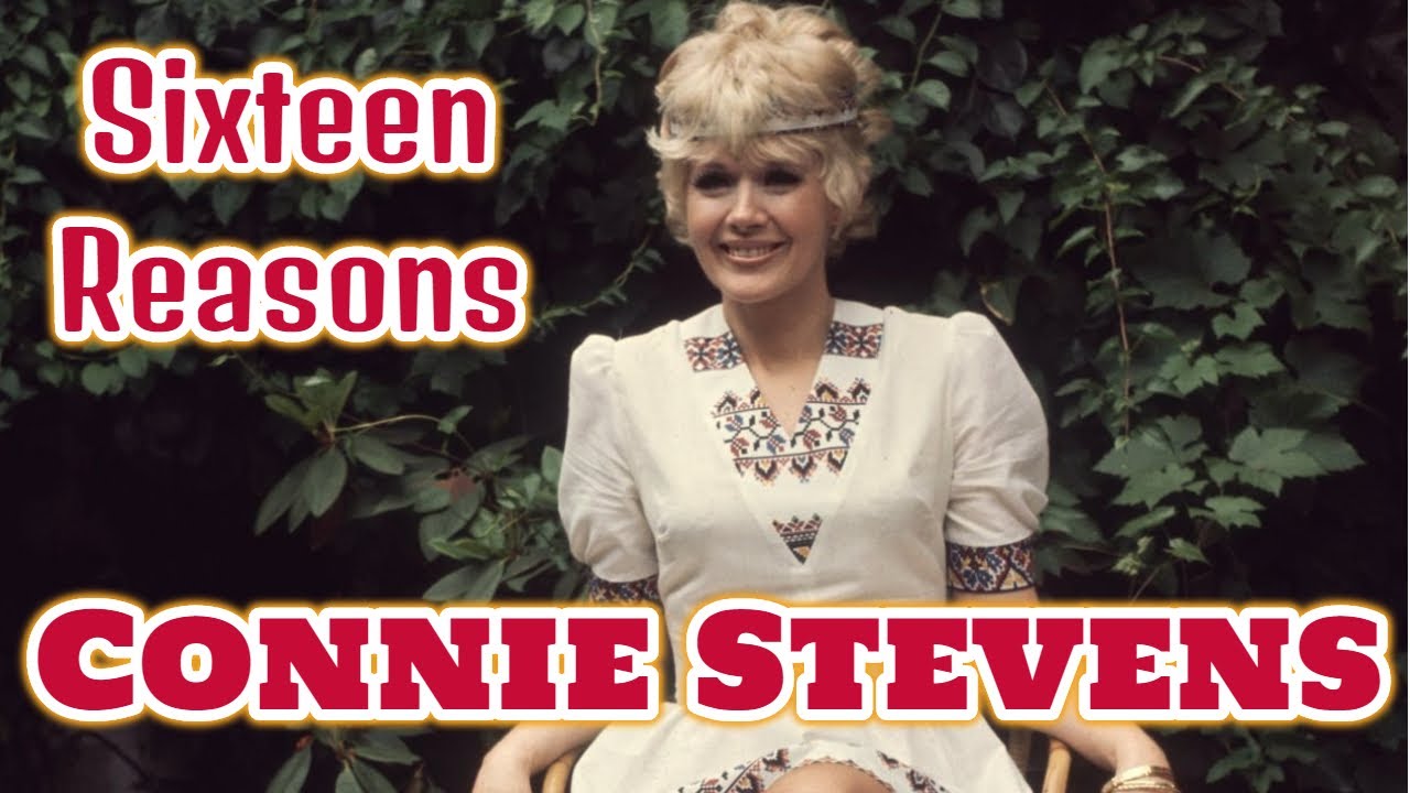 Connie Stevens - Sixteen Reasons - YouTube
