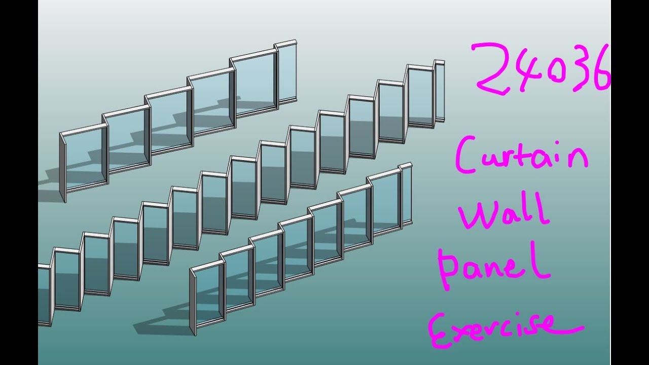 24036 - Angled Curtain Wall Panel Exercise (Parametric using Reporting ...