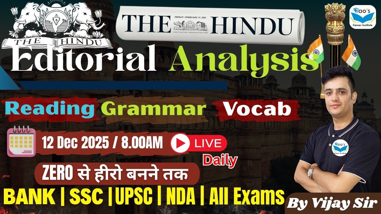 The Hindu Editorial Analysis | 12th December 2025 | The Hindu News ...