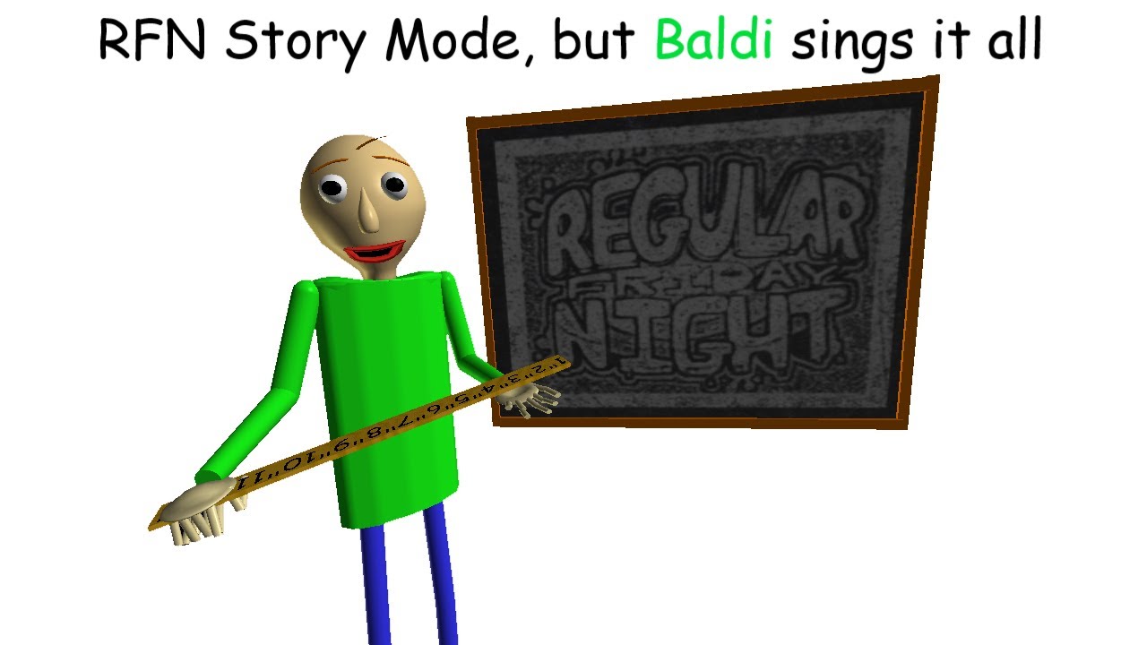 Regular Friday Night Story Mode, but Baldi sings it - Original FNF ...
