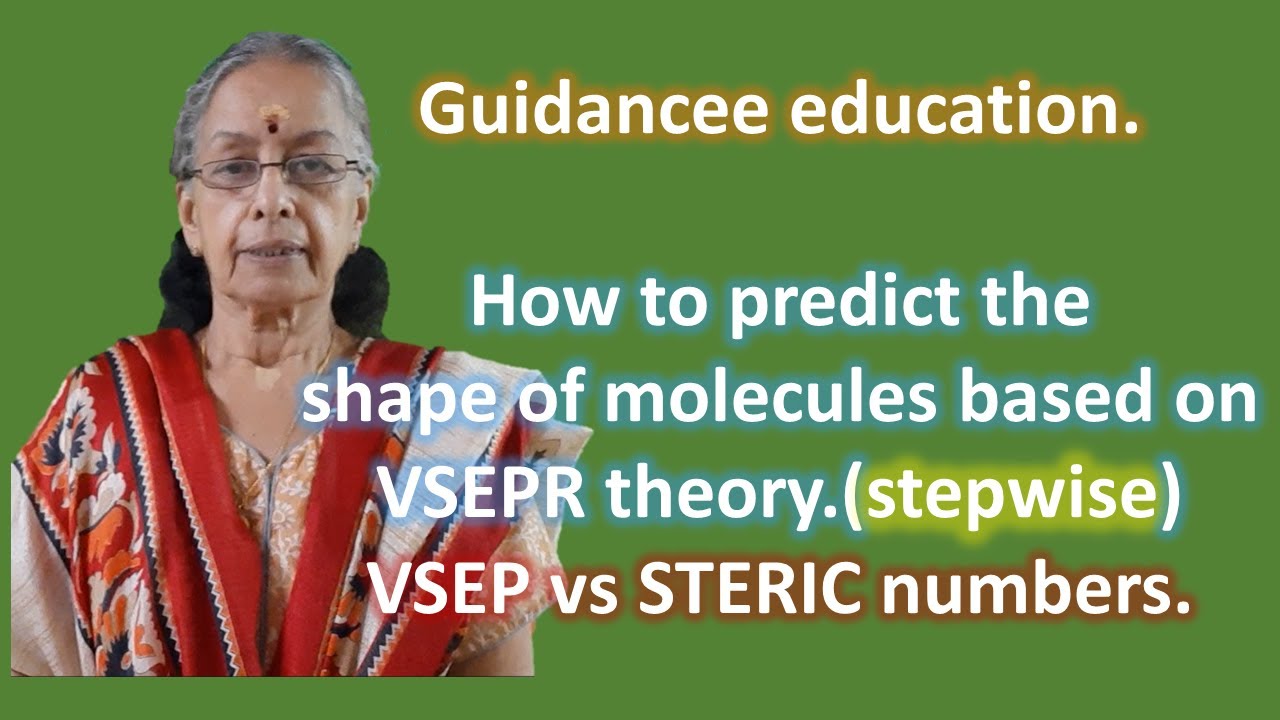 how to predict shape of molecules based on VSEPR theory/shape of ...