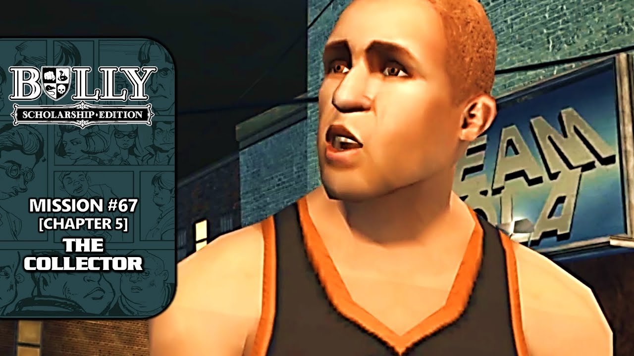 Bully SE [100% Walkthrough] - Mission #67: The Collector - YouTube