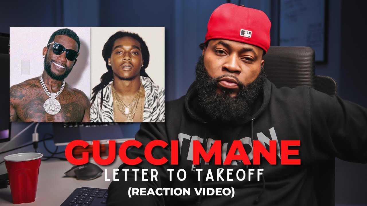 Gucci Mane - Letter To Takeoff (Reaction Video) - YouTube