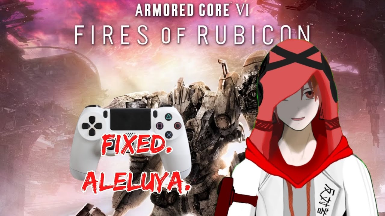 [ Armored Core 6 ] RE: I fixed the controller. Yay. - YouTube