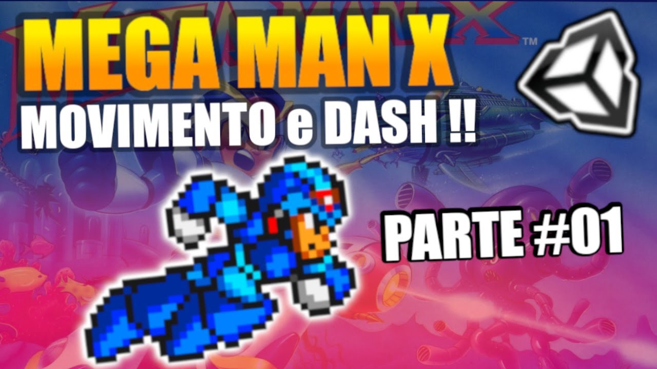 MEGA MAN na Unity | Criando DASH na Unity | Criando Mecanica 2D na ...