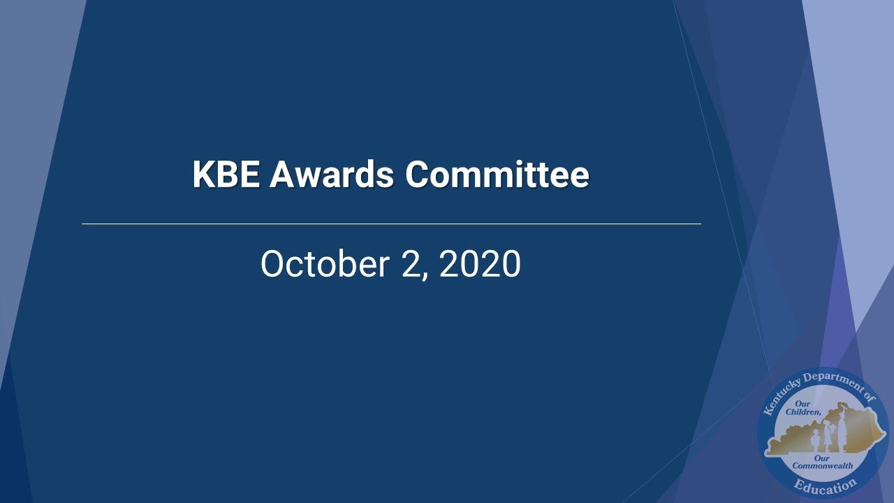 KBE Awards Committee - October 2, 2020 - YouTube