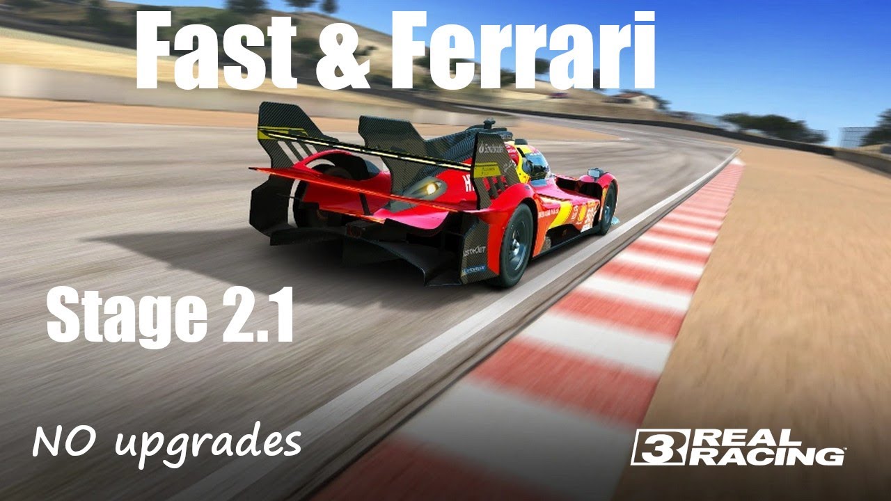 Real Racing 3 · Fast & Ferrari · Stage 2.1 · Cup · Daytona · Road ...