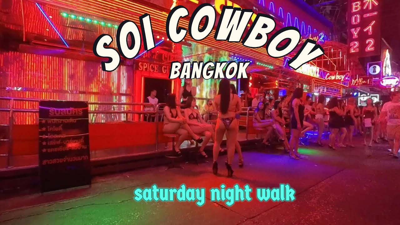 bangkok soi cowboy. saturday 9pm nightwalk - YouTube