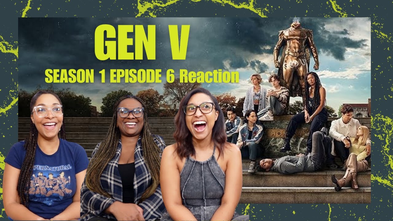 GEN V SEASON 1 EPISODE 6 REACTION AND REVIEW | AMAZON PRIME ...
