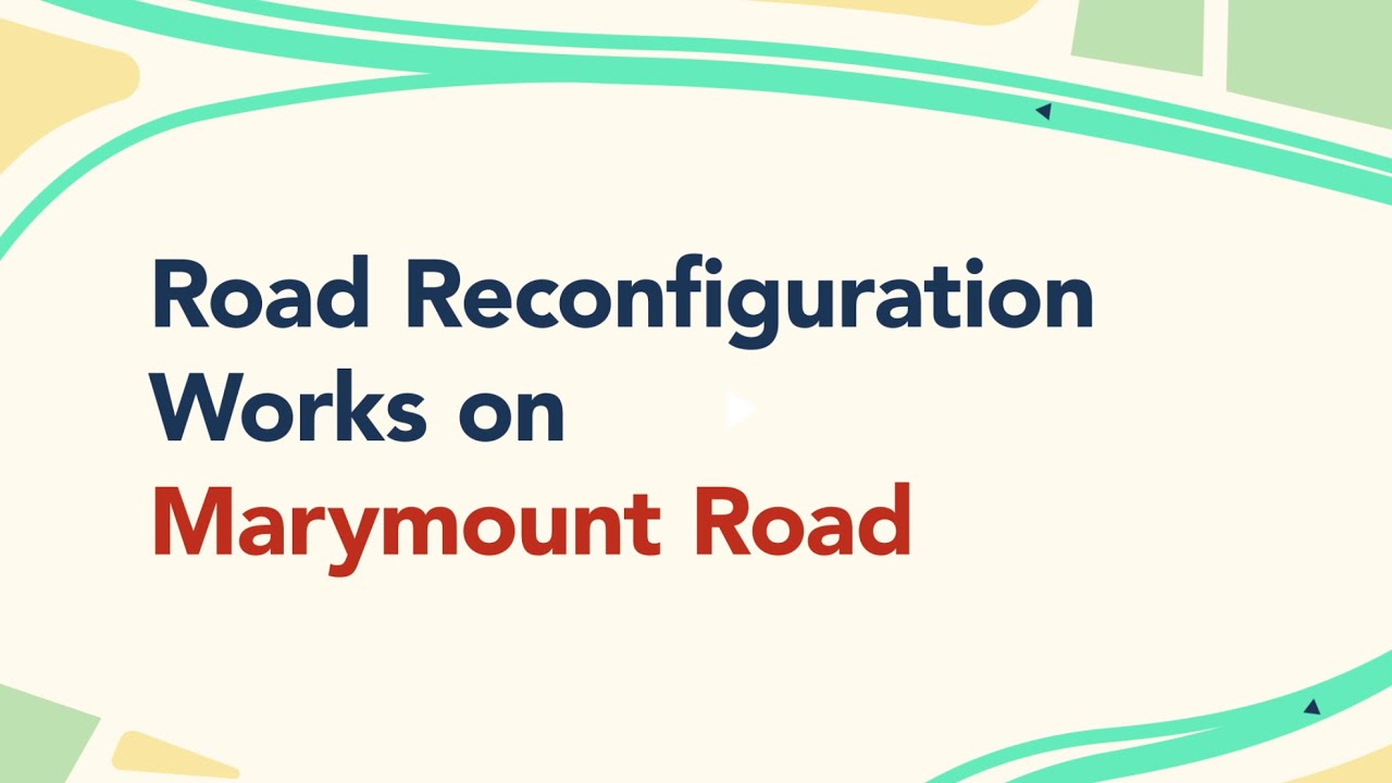 North-South Corridor #NSC - Road reconfiguration on Marymount Road ...