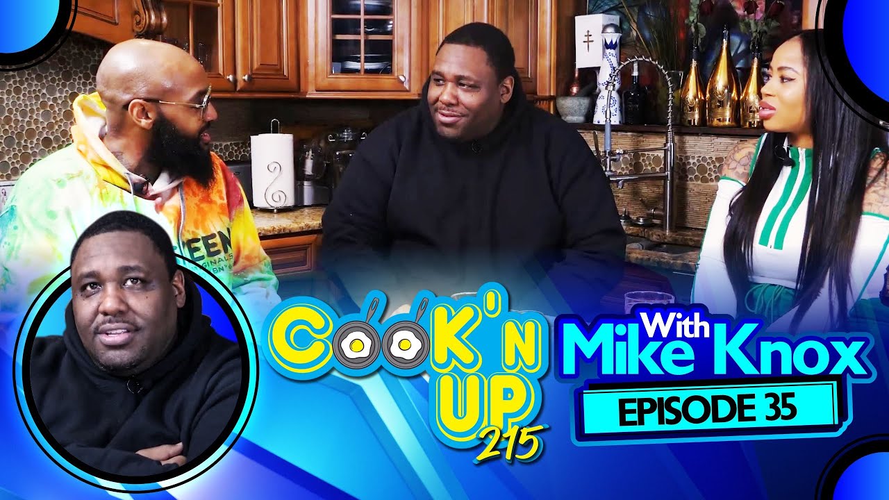 Cook'N Up With Mike Knox, G-Unit, 7 years locked up, music, haters ...