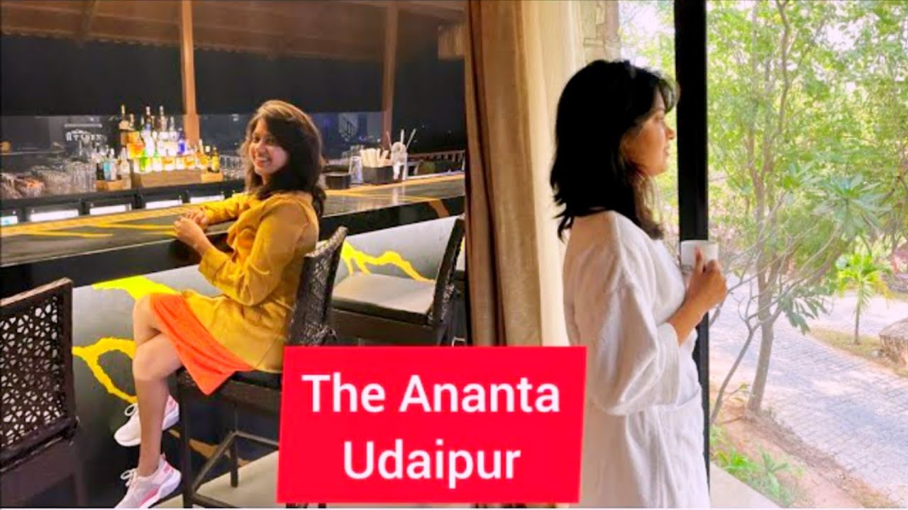 The Ananta luxury Resort Udaipur | My cottage tour || Travel vlog ...