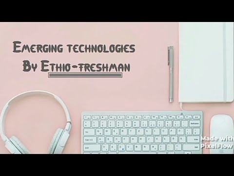 Emerging technologies chapter 5 part 1 @ethioomegachannel7664 - YouTube