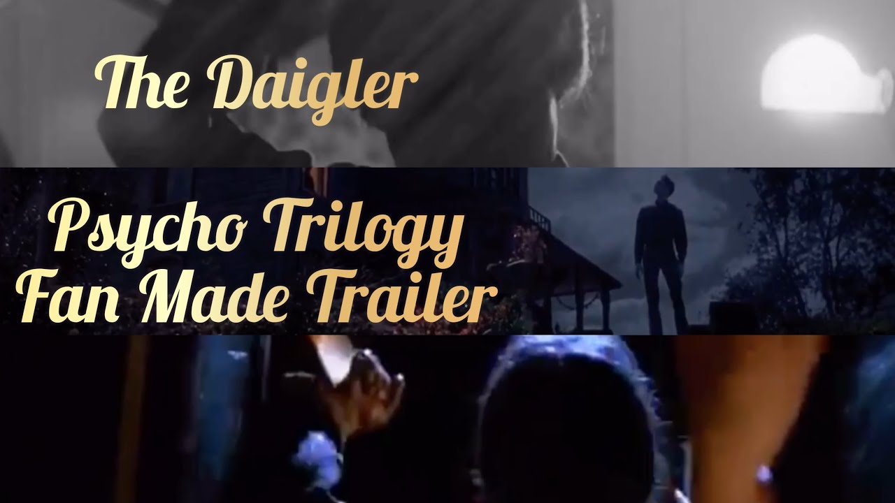 Psycho l-ll-lll Trilogy Trailer (In Memory of Anthony Perkins) - YouTube
