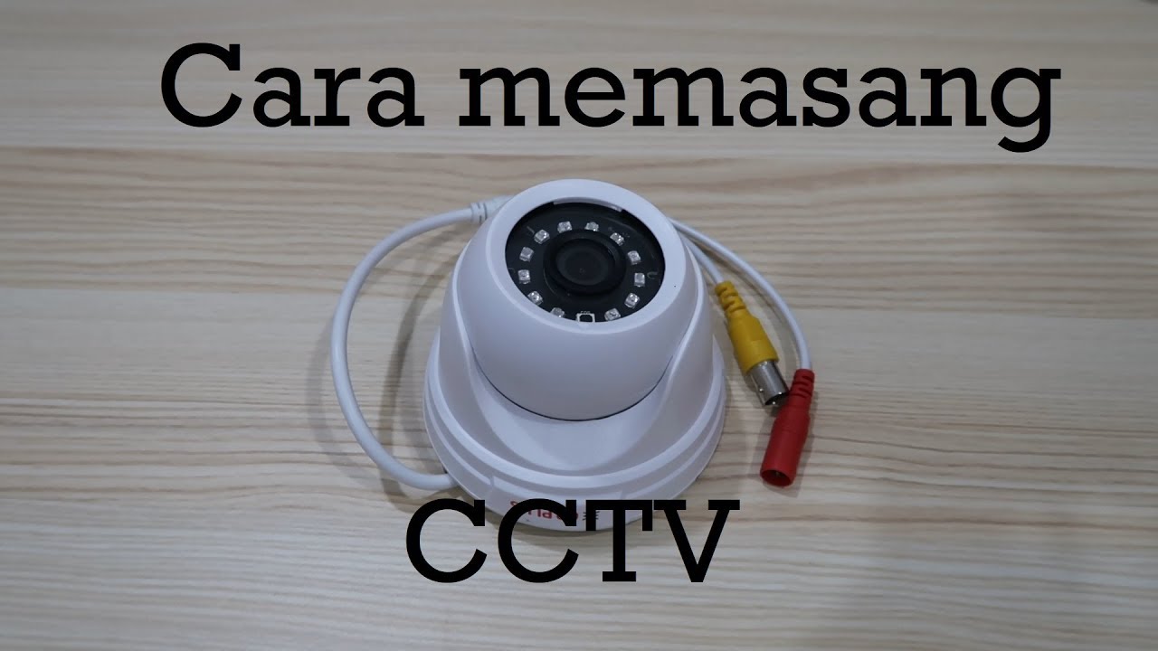 Cara memasang cctv gampang - YouTube