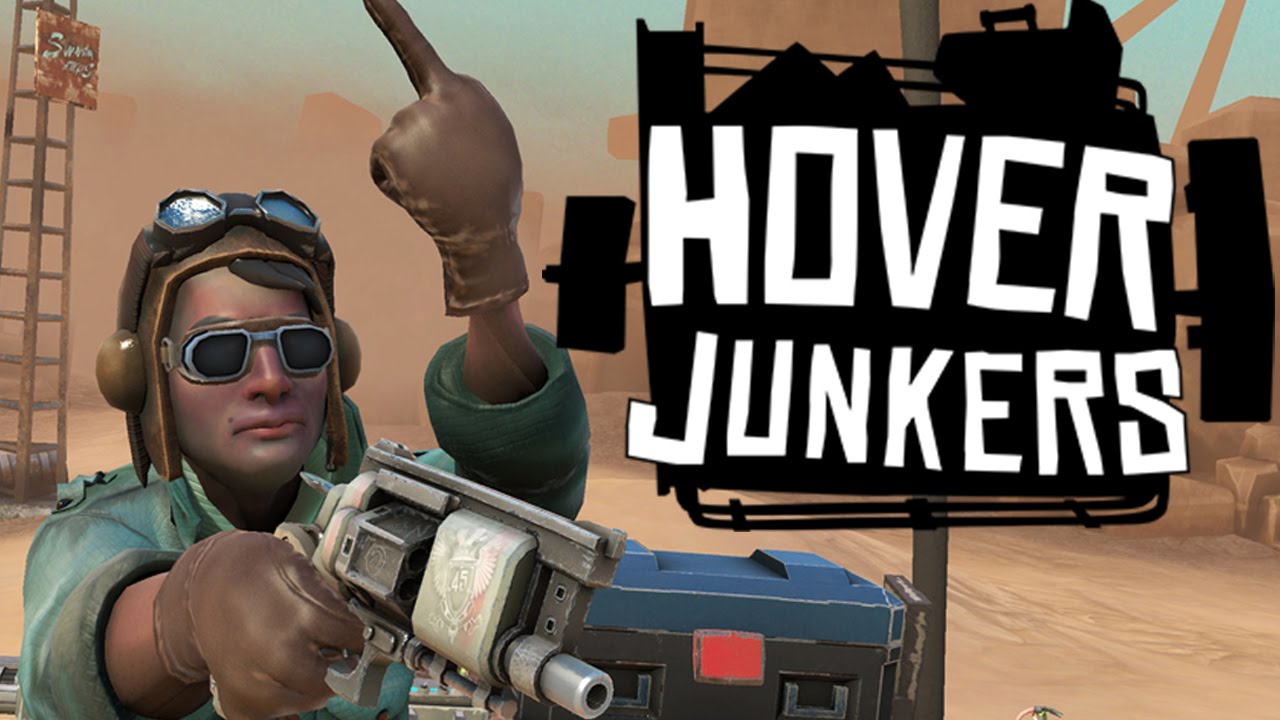 Hover Junkers Gameplay - HTC Vive - YouTube