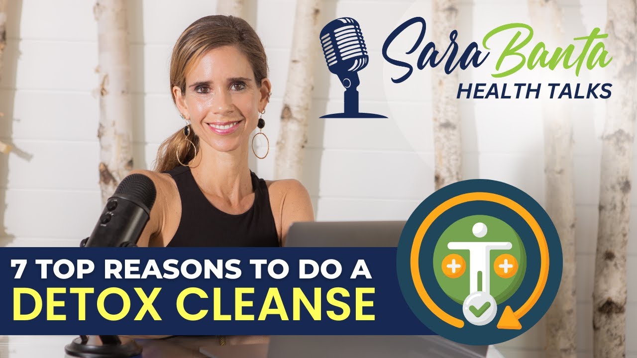Top 7 Reasons to do a Detox Cleanse - YouTube