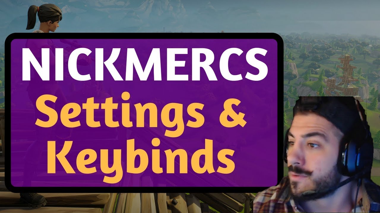 NICKMERCS Fortnite Settings & Keybinds [September 2018] - YouTube