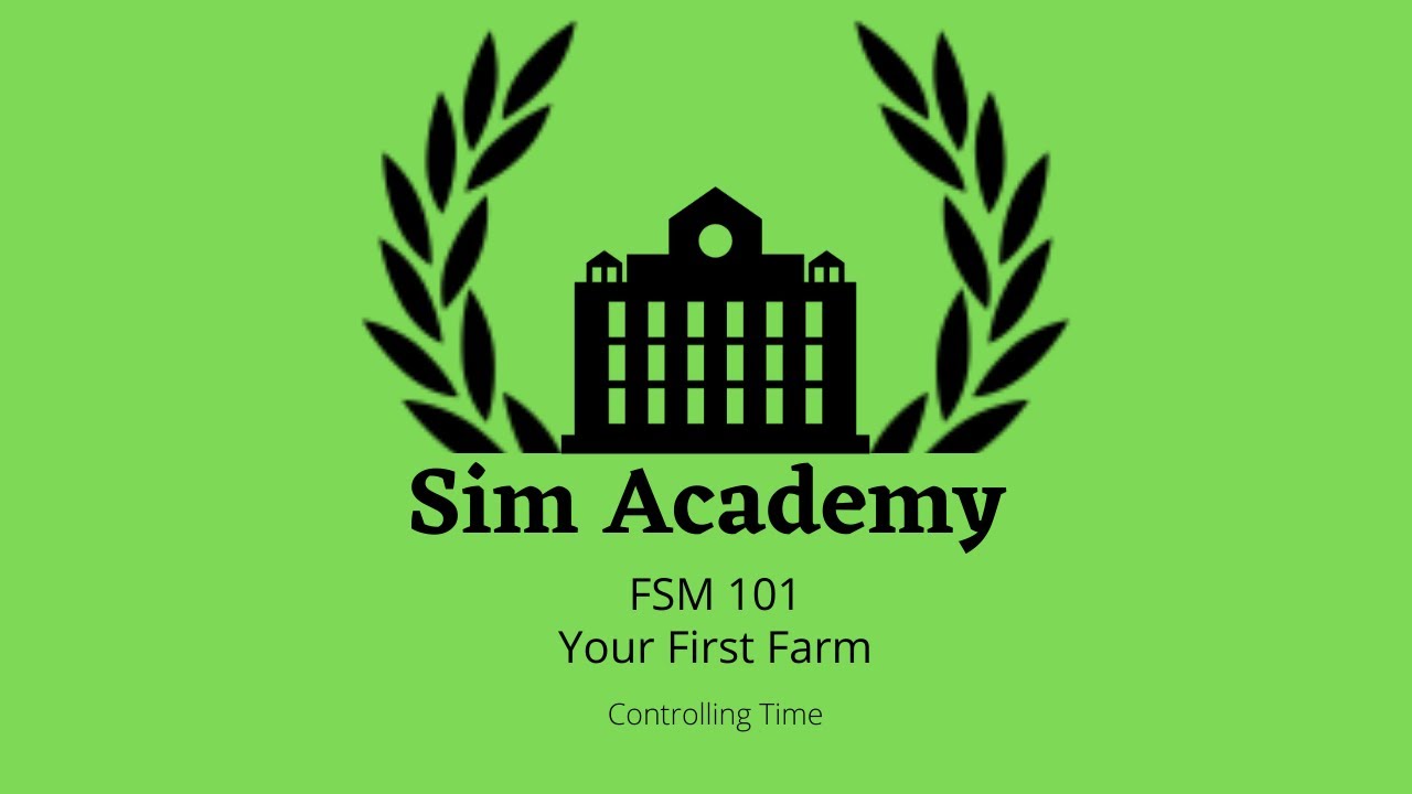 Farming Simulator 22 for New Players - Sim Academy | FSM 101 - Your ...