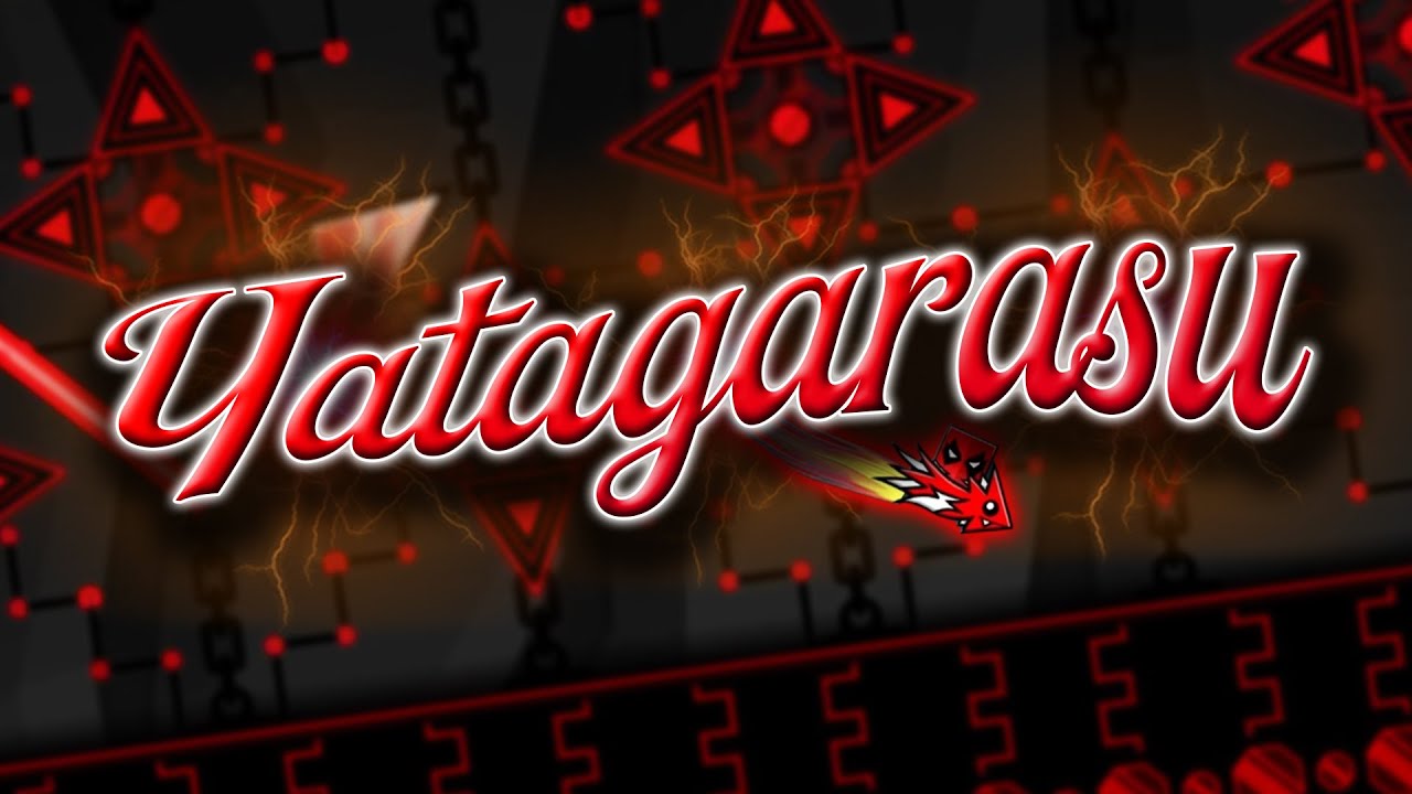 YATAGARASU 100% (EXTREME DEMON) | Geometry Dash - YouTube