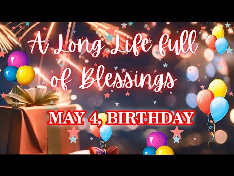 May 4 Birthday - May 4 Birthday Songs - YouTube