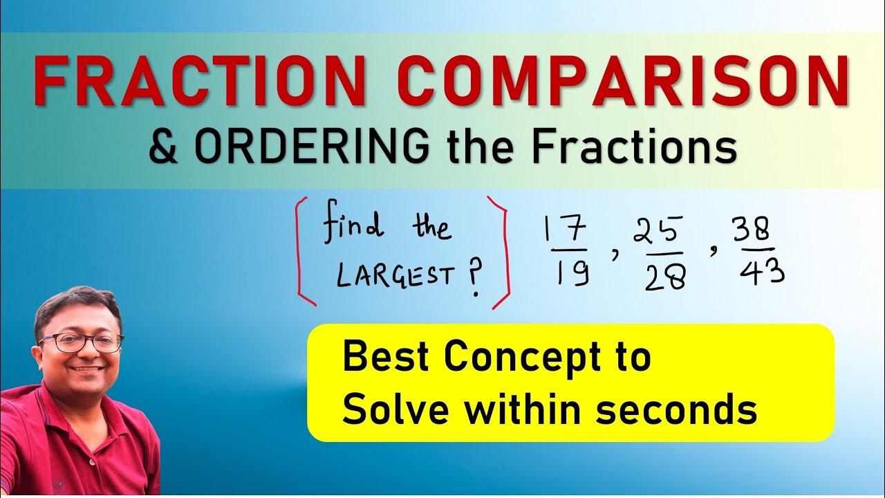 Fraction Comparison & Comparison of Exponent Values || Complete Concept ...