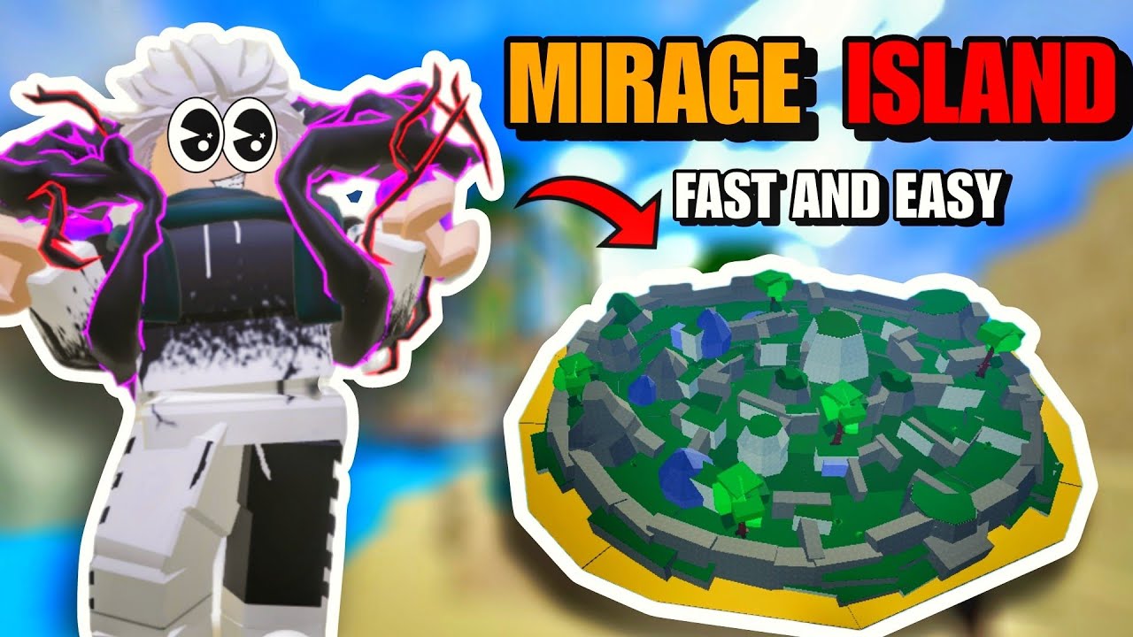How To Find Mirage Island | New Fast and Easy Method To Spawn Mirage ...