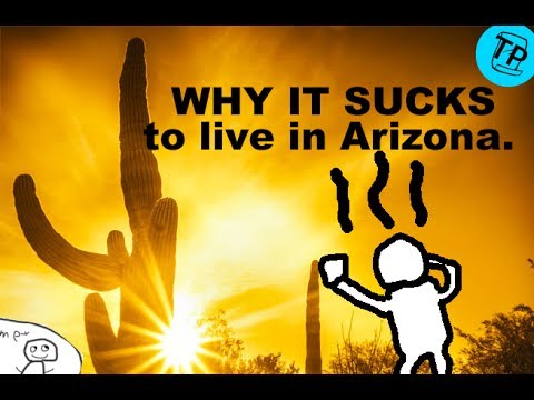 Why it sucks to live in Arizona. - YouTube