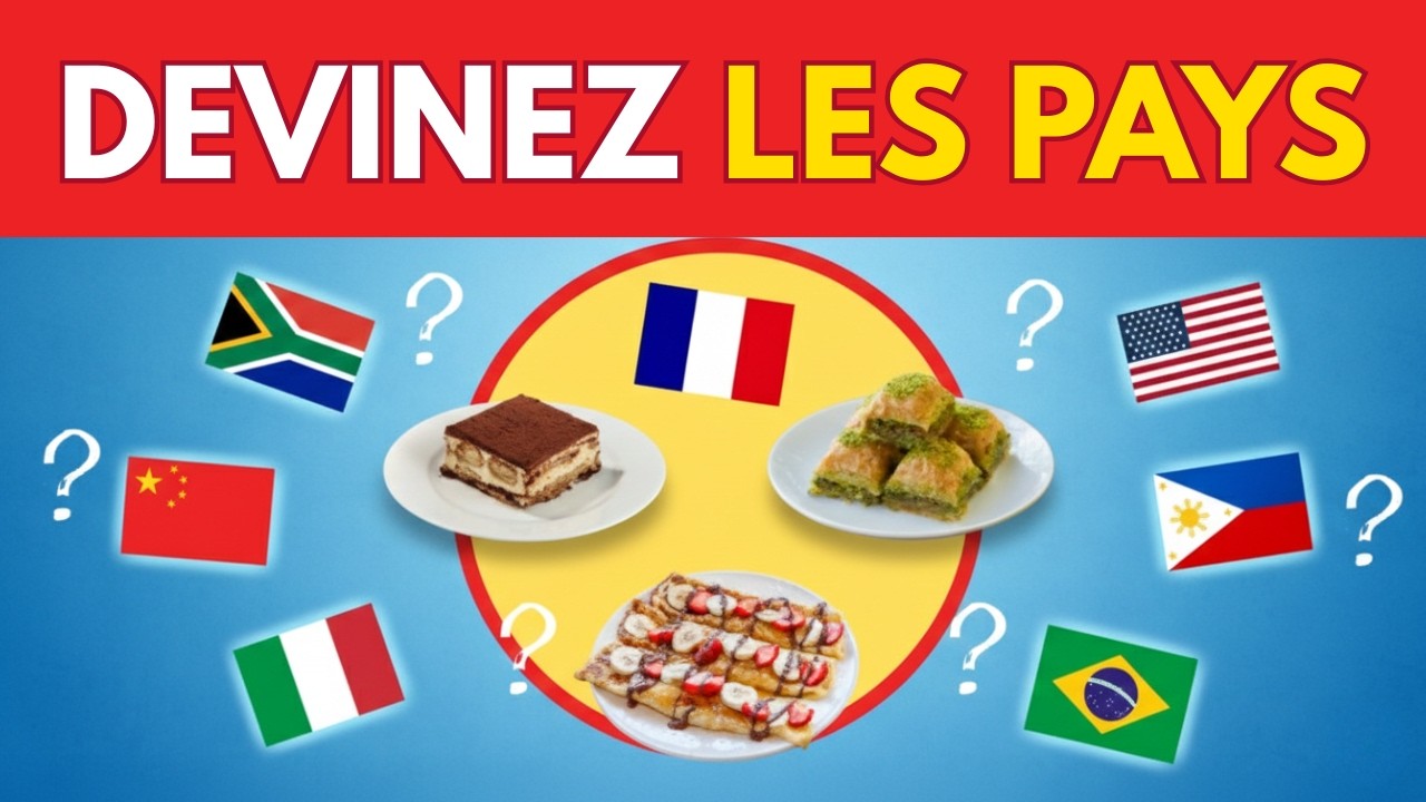 DEVINEZ LES PAYS PAR LEURS DESSERTS !🌎| Débutant, Intermédiaire ...