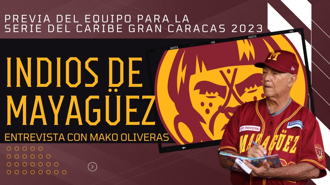 INDIOS de MAYAGUEZ/PUERTO RICO la previa de SERIE del CARIBE con su ...