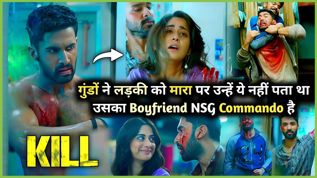GUNDO ko COMMANDO se Panga Lena pad gaya Mehenga | KILL (2024) Thriller Movie Explained in Hindi ...