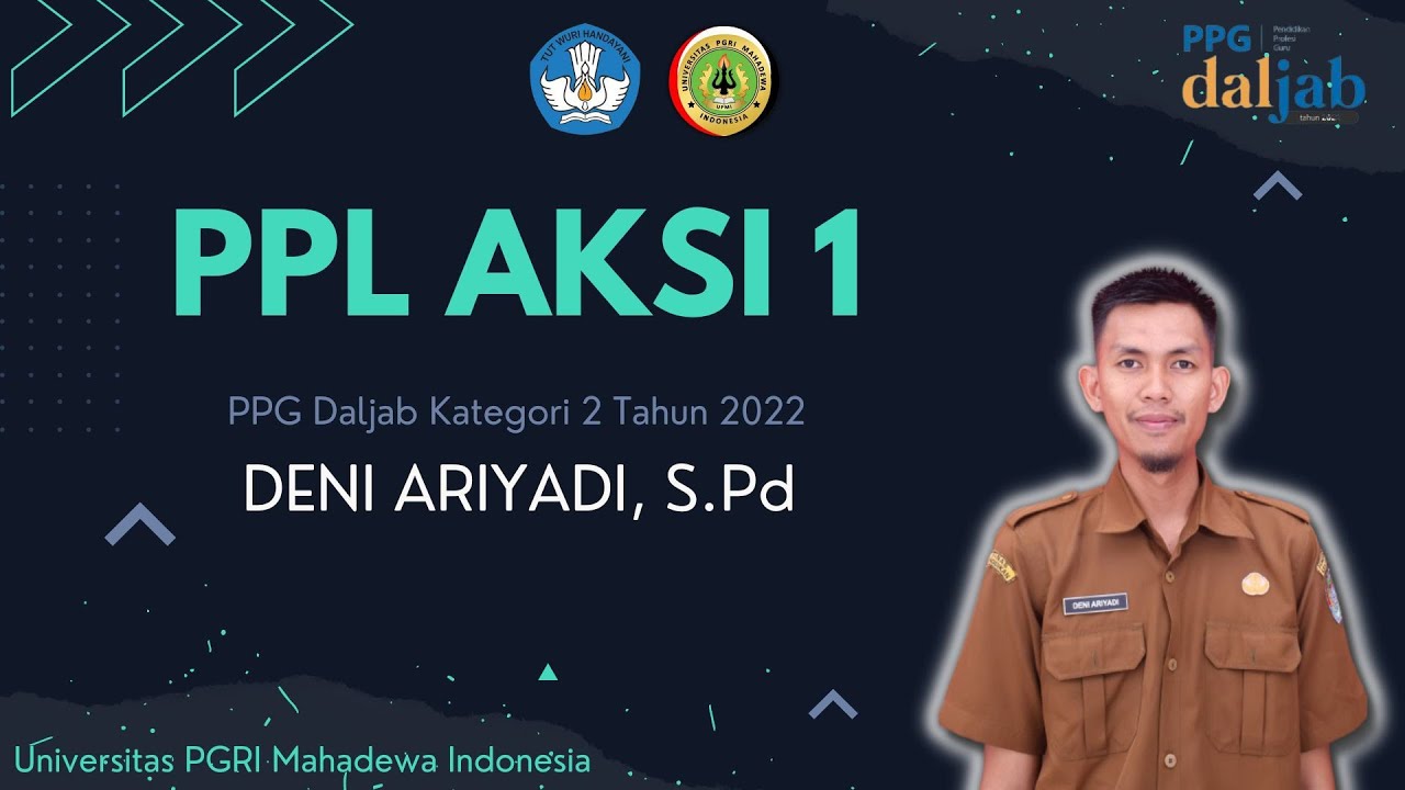 PPL AKSI 1 (Editing) - Deni Ariyadi - YouTube