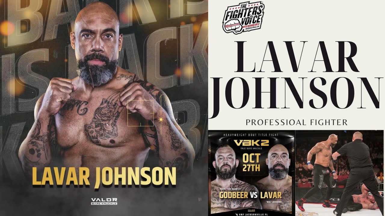 LAVAR JOHNSON (Upcoming VALAR BARE KNUCKLE fight) - YouTube