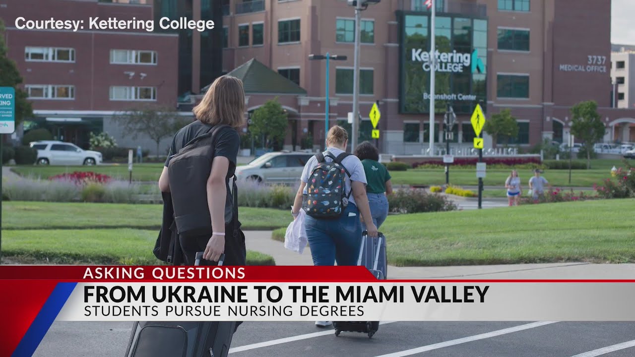 Kettering College welcomes students from Ukraine, calling on community ...