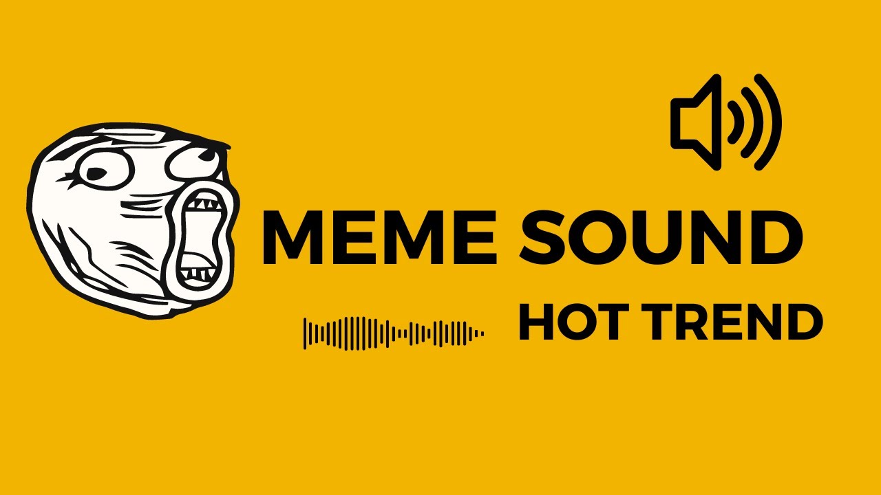 Tổng hợp âm thanh hiệu ứng (Sound Meme) edit video tiktok | Hot trend ...