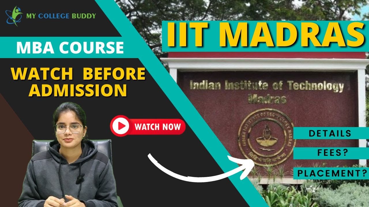 Unlock Your MBA Course From IIT Madras: MBA Course, Ranking ...