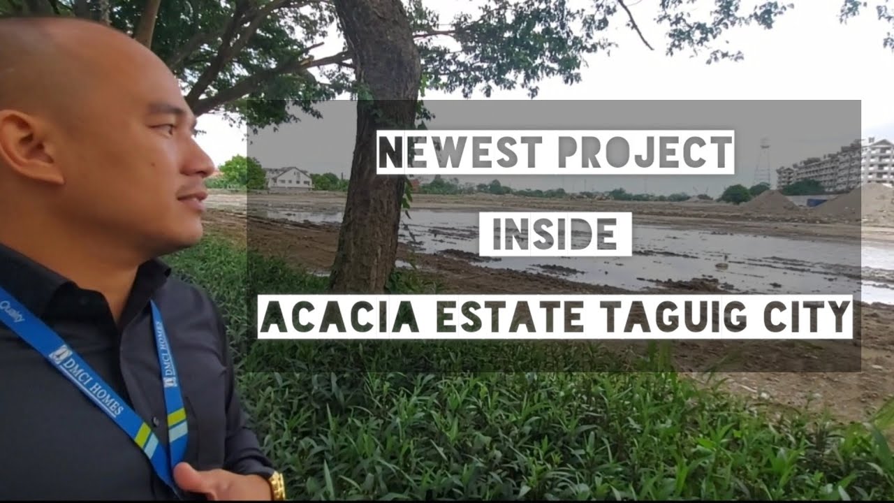 DMCI Homes newest project inside Acacia Estate Taguig - YouTube