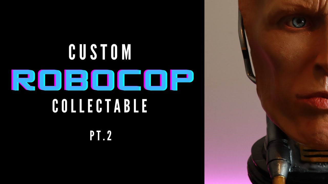 RoboCop Custom Collectable Part 2 - YouTube