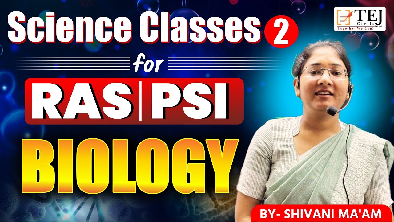 RAS PSI Introduction Class | Science Classes with Shivani Ma'am | @TEJ_Civils_EdTech - YouTube