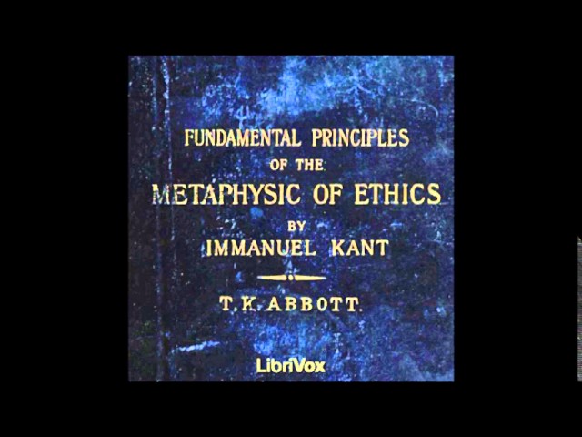 Fundamental Principles Of The Metaphysic Of Morals