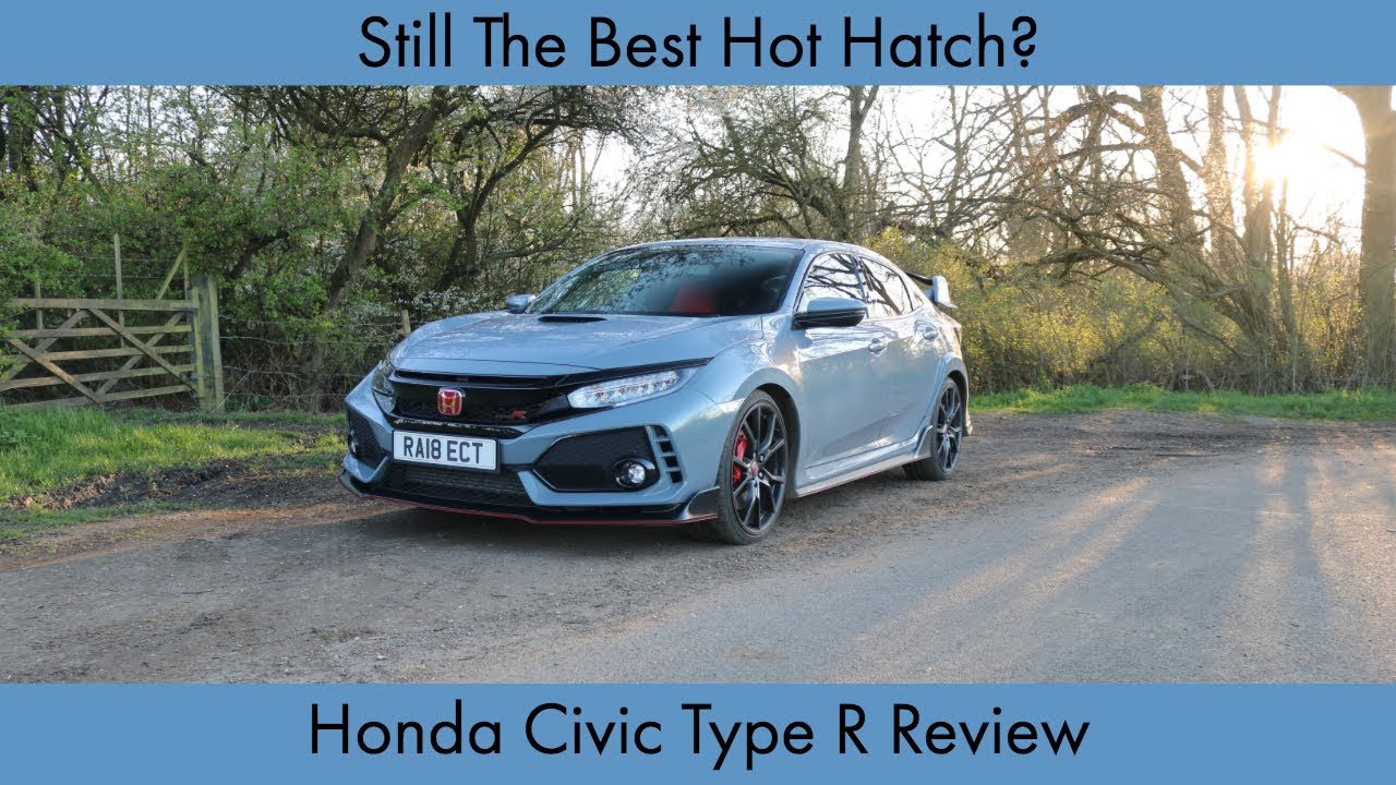 Still The Best Hot Hatch? Honda Civic Type R Review - YouTube